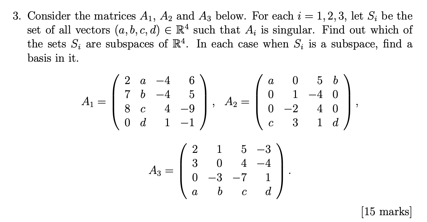 Solved A LINEAR ALGEBRA QUESTION "All your answers should | Chegg.com