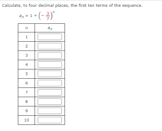 Solved Calculate, to four decimal places, the first ten | Chegg.com Solved Calculate, to four decimal places, the first ten | Chegg.com