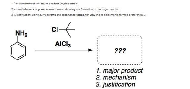 Solved 1. The structure of the major product (regioisomer). | Chegg.com