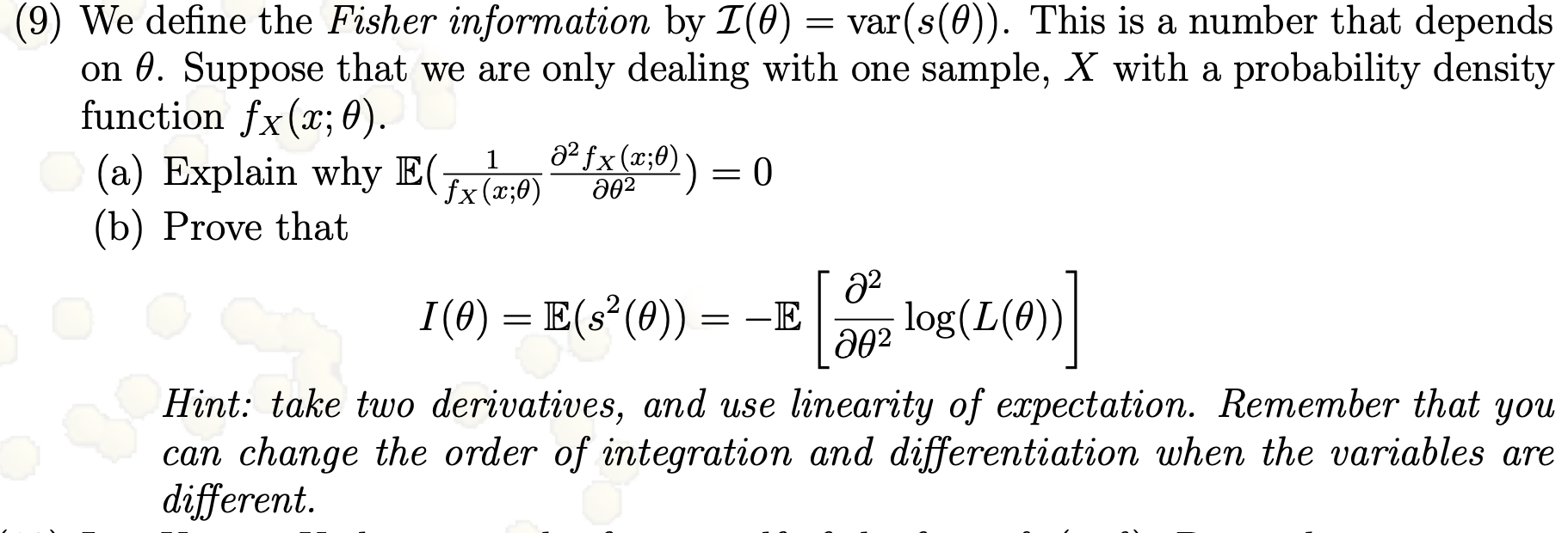 Solved 9) We define the Fisher information by | Chegg.com