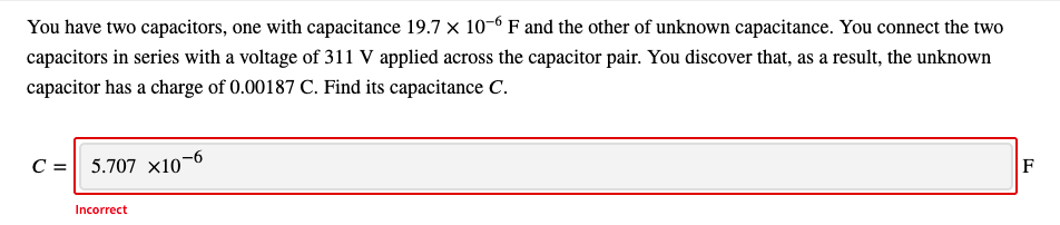 Solved You have two capacitors, one with capacitance 19.7 x | Chegg.com