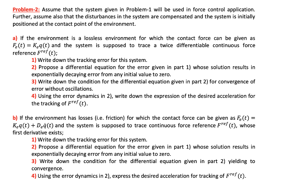 Problem-2: Assume that the system given in Problem-1 | Chegg.com