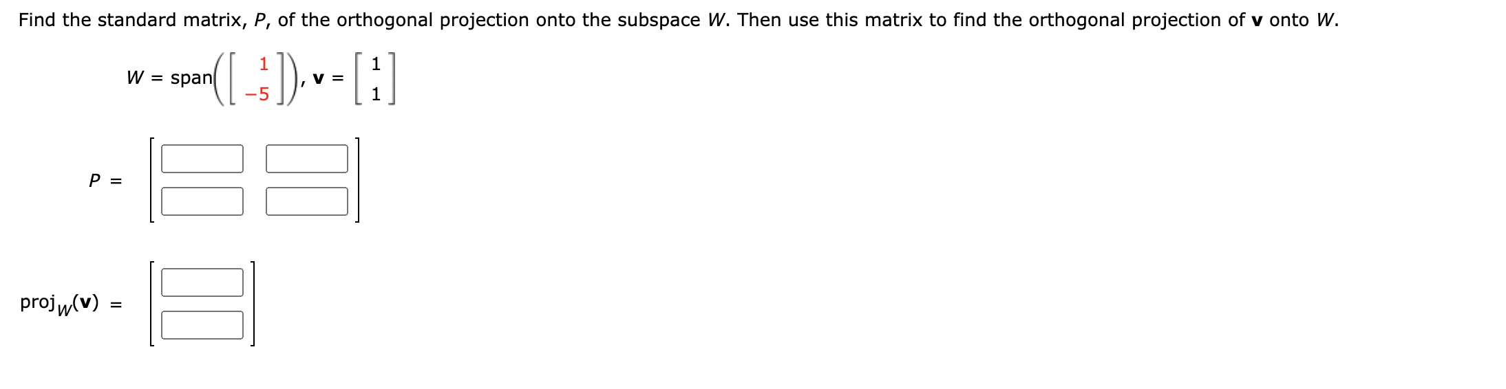 Solved Find the standard matrix, P, of the orthogonal | Chegg.com