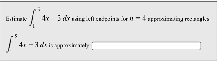 Solved x2 dx using right endpoints for n = 5 approximating | Chegg.com