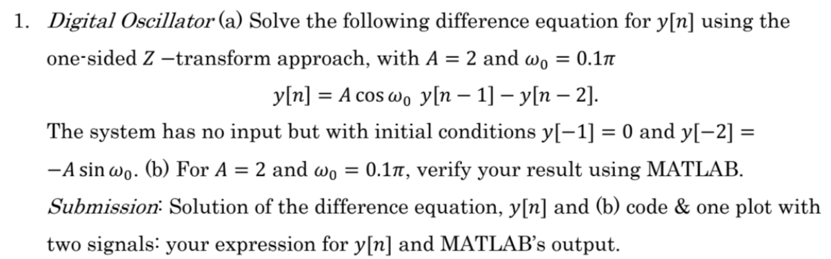 Solved 1. Digital Oscillator (a) Solve the following | Chegg.com
