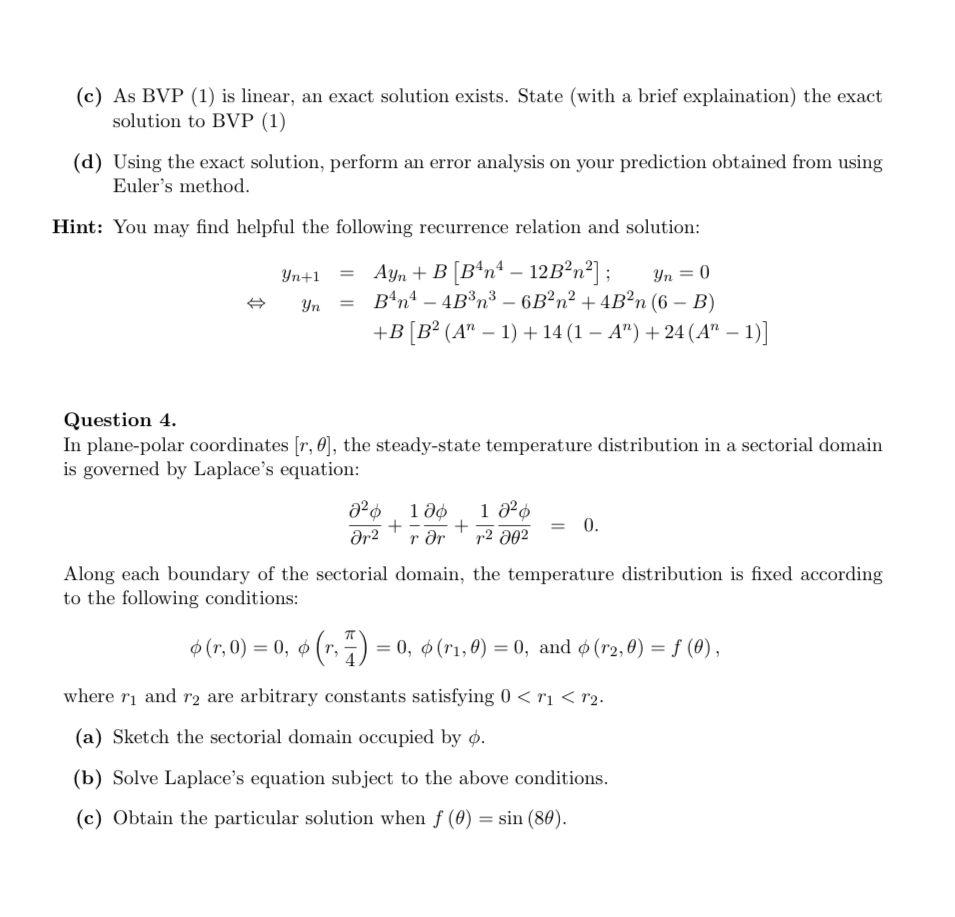 (c) As BVP (1) is linear, an exact solution exists. | Chegg.com
