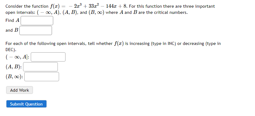 Solved Consider the function f(2) - 2x3 + 33x2 – 144x + 8. | Chegg.com