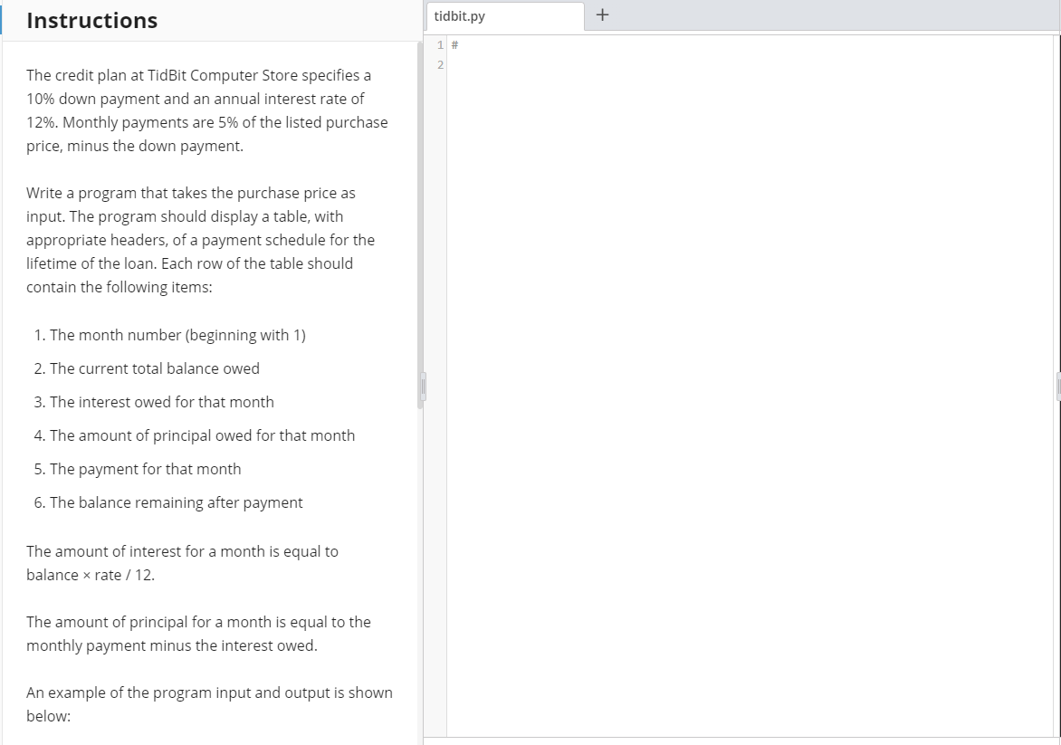 Solved + Instructions tidbit.py 1 # 2 The credit plan at | Chegg.com
