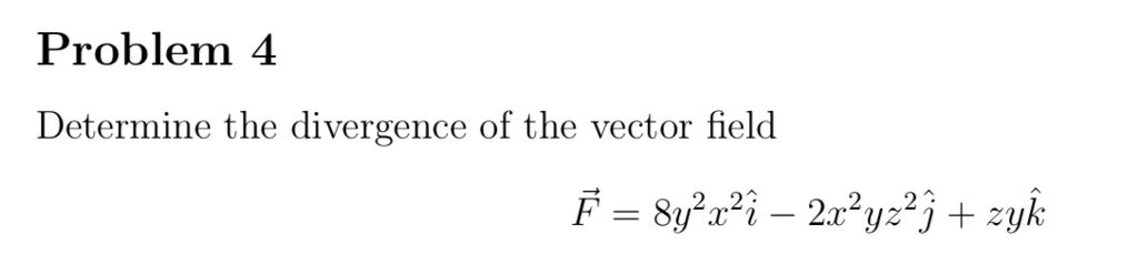 Solved Problem 4 Determine the divergence of the vector | Chegg.com Solved Problem 4 Determine the divergence of the vector | Chegg.com