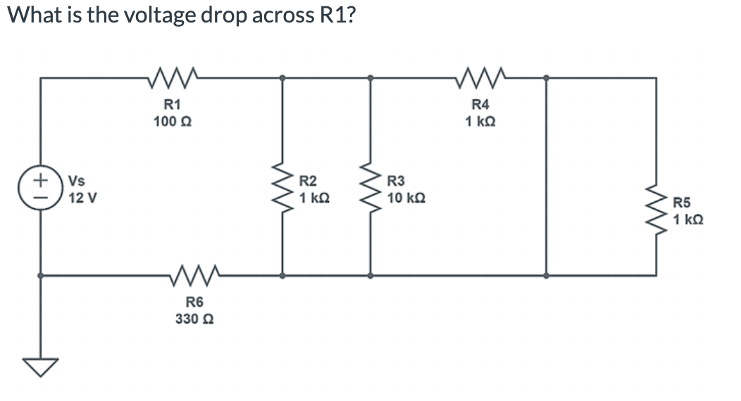 Solved What is the voltage drop across R1? ΛΛΑ Λ R1 100 Ω R4 | Chegg.com