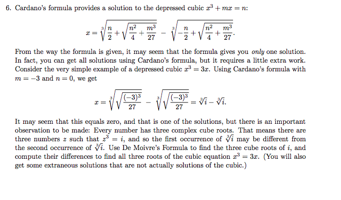 Solved 6, Cardano's formula provides a solution to the | Chegg.com