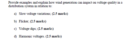 Solved Provide Examples And Explain How Wind Generation