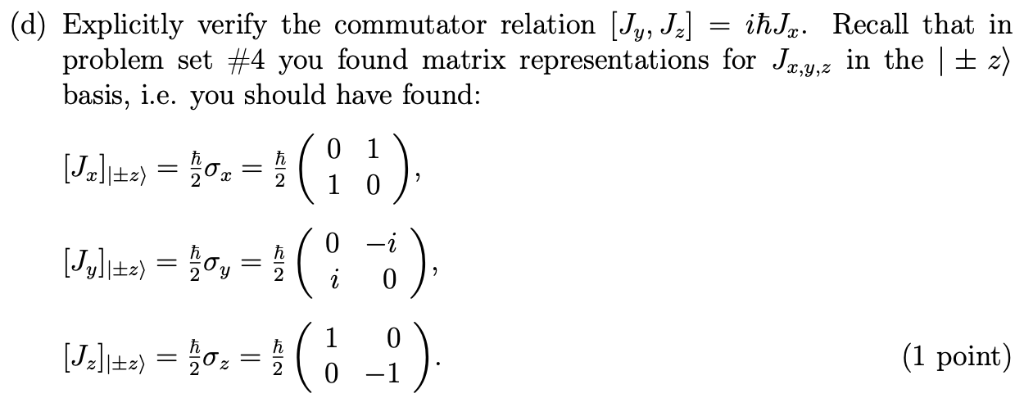 Solved D Explicitly Verify The Commutator Relation [ ]