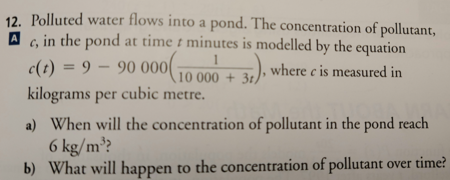 Solved , 12. Polluted water flows into a pond. The | Chegg.com