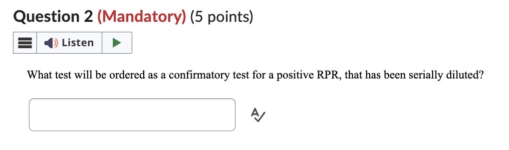 Solved What test will be ordered as a confirmatory test for | Chegg.com