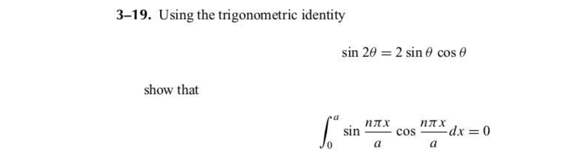 Solved 3-19. Using the trigonometric identity | Chegg.com