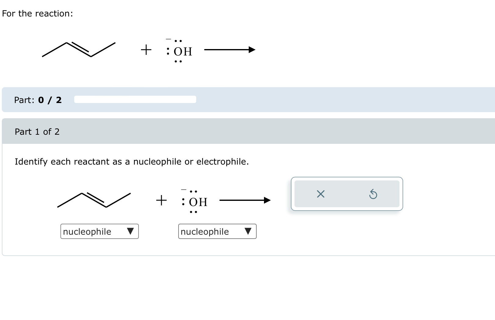 For the reaction:Part: 0 / 2Part 1 ﻿of 2Identify each | Chegg.com