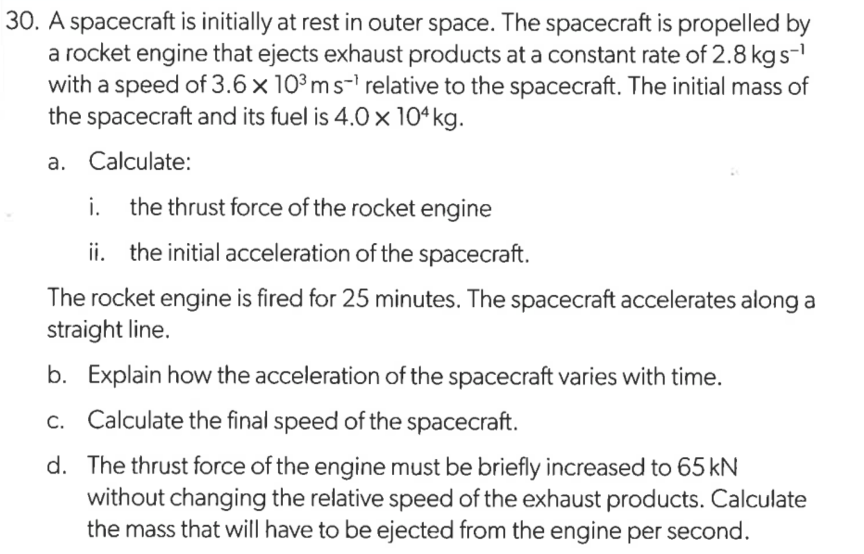 Solved 0. A spacecraft is initially at rest in outer space. | Chegg.com