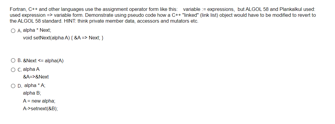 Solved Fortran C And Other Languages Use The Assignment 