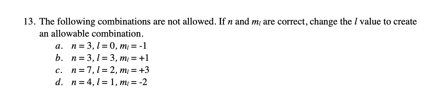 Solved 13. The following combinations are not allowed. If n | Chegg.com