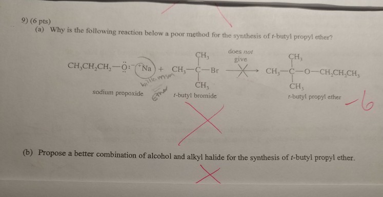 Solved 9) (6 pts) (a) Why is the following reaction below a | Chegg.com