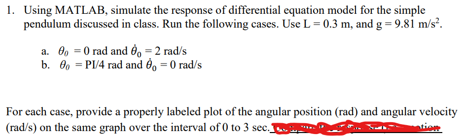 Solved 1. Using MATLAB, simulate the response of | Chegg.com