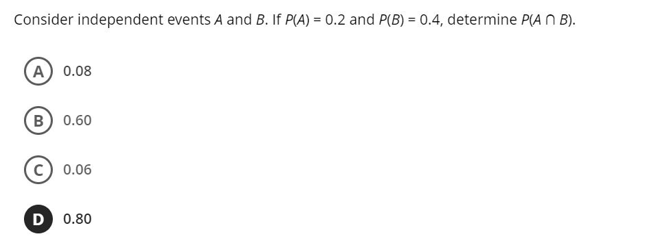 Solved Consider independent events A and B. If P(A)=0.2 and | Chegg.com