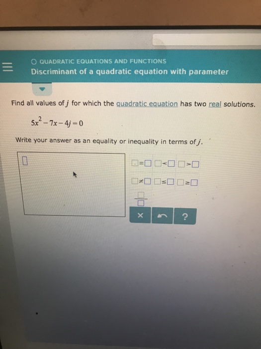 Solved O QUADRATIC EQUATIONS AND FUNCTIONS Discriminant of a | Chegg.com