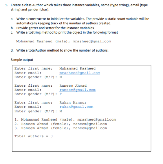Solved 1. Create a class Author which takes three instance | Chegg.com