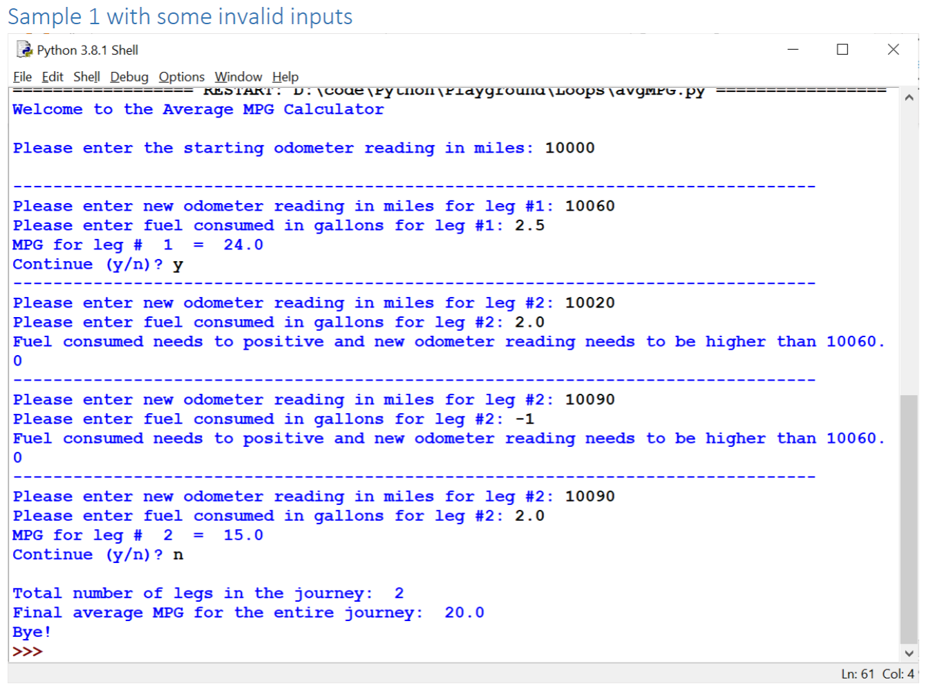 Solved 1. Asks user for the starting odometer reading (in | Chegg.com