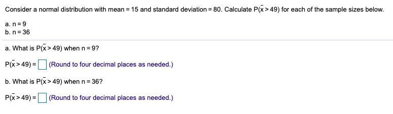 Solved Consider a normal distribution with mean = 15 and | Chegg.com