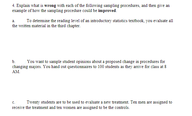 Solved 4. Explain what is wrong with each of the following | Chegg.com