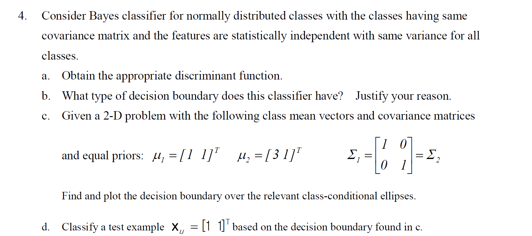 The symbol Σ indicates the covariance matrix rather | Chegg.com