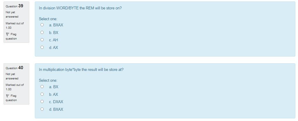 Solved Question 39 In division WORD/BYTE the REM will be | Chegg.com