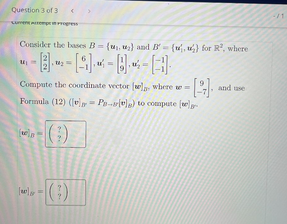 Solved Consider the bases B={u1,u2} and B′={u1′,u2′} for R2, | Chegg.com