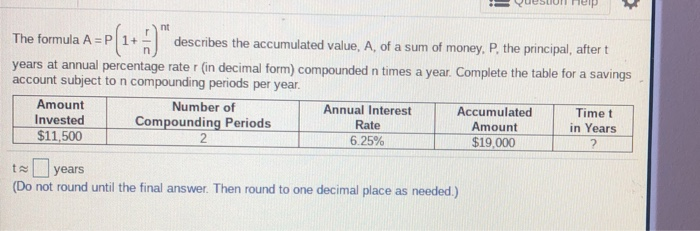 Solved The formula A -Pdescribes the accumulated value, A, | Chegg.com