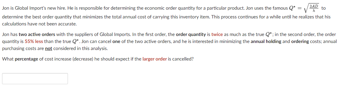 Solved to Jon is Global Import's new hire. He is responsible | Chegg.com