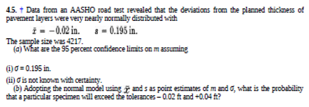Solved 45. + Data from an AASHO road test revealed that the | Chegg.com