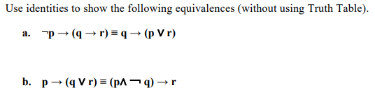 Solved Use identities to show the following equivalences | Chegg.com