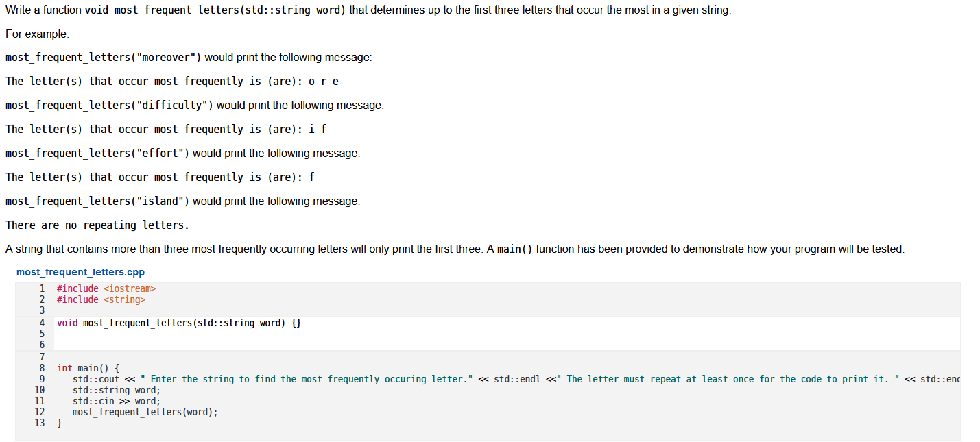 Solved Write a function void most_frequent_letters(std: | Chegg.com