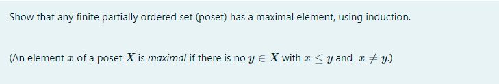 Solved Show that any finite partially ordered set (poset) | Chegg.com