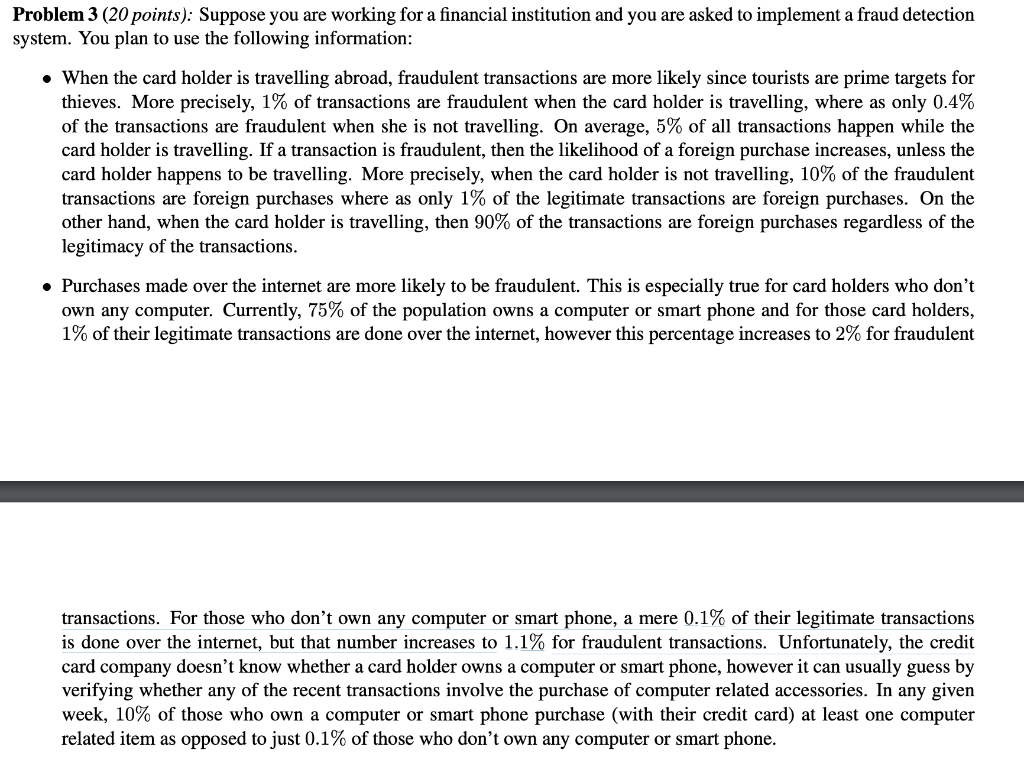 Problem 3 (20 points): Suppose you are working for a | Chegg.com