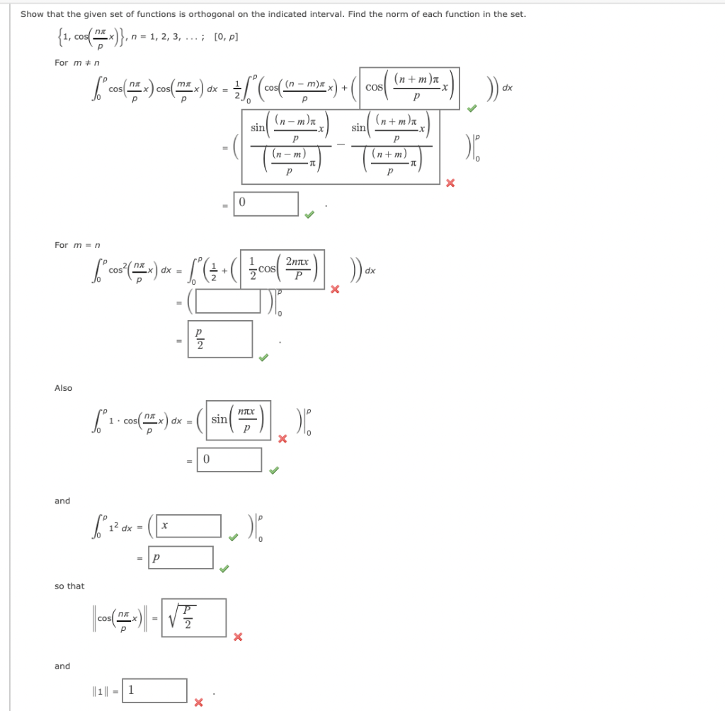 Solved Show that the given set of functions is orthogonal on | Chegg.com