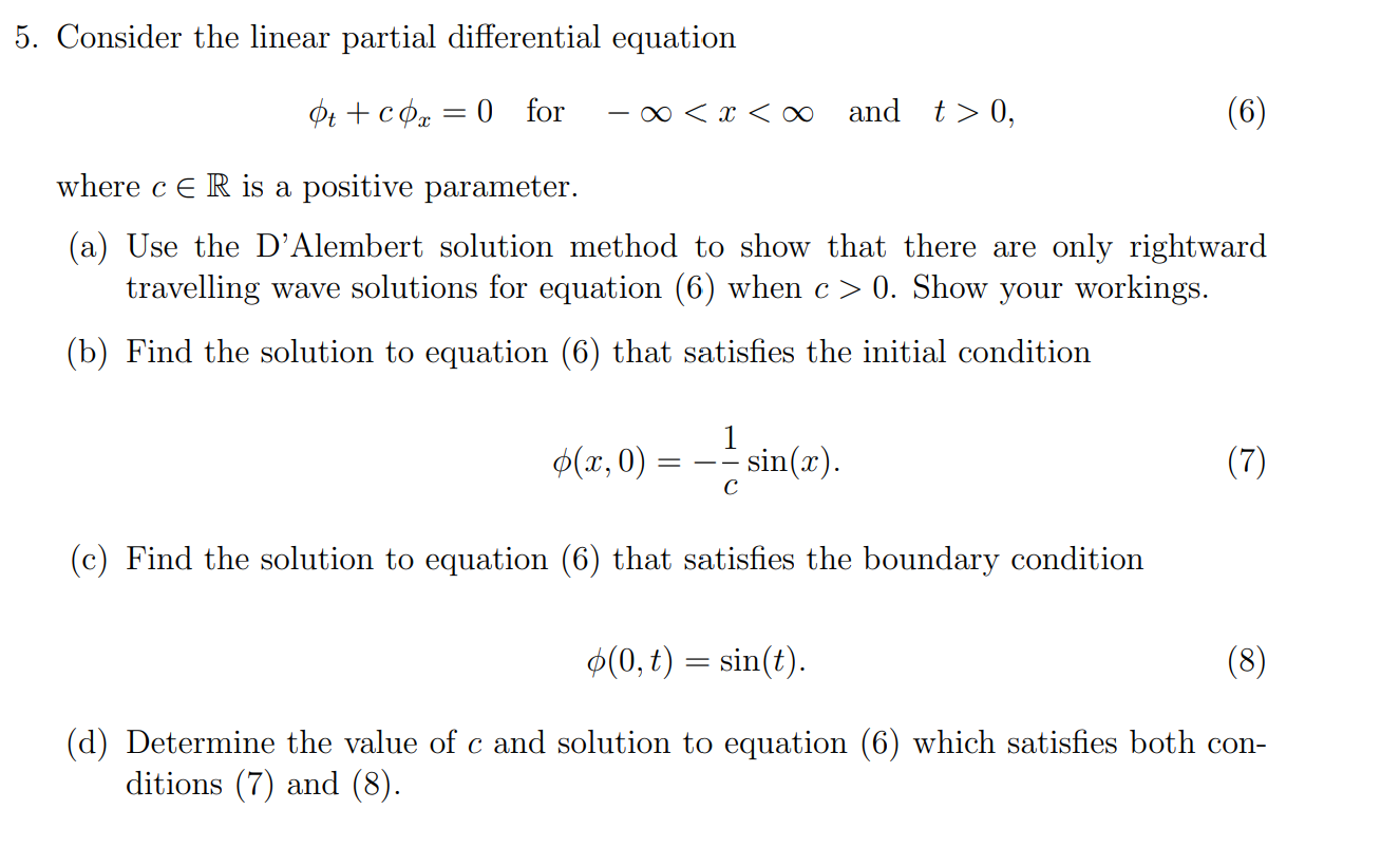 Solved 5. Consider the linear partial differential equation | Chegg.com