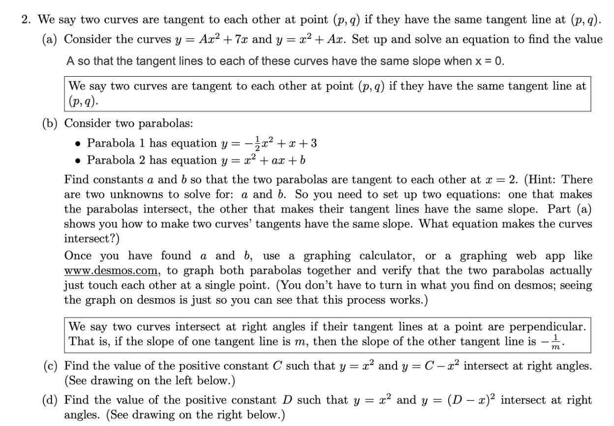 Solved We say two curves are tangent to each other at point | Chegg.com