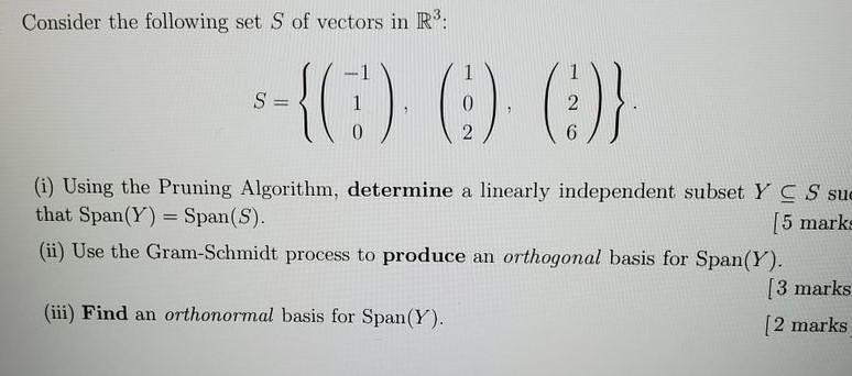 Solved Consider the following set S of vectors in R³: 1 | Chegg.com