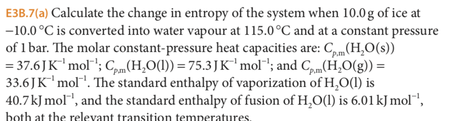 Solved E3B.7(a) Calculate the change in entropy of the | Chegg.com