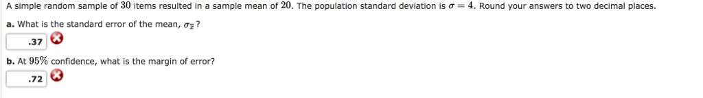 Solved A simple random sample of 30 items resulted in a | Chegg.com