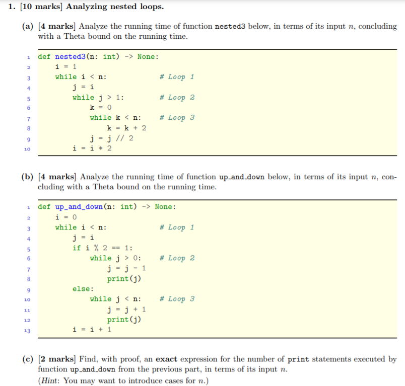 Solved 1. [10 marks] Analyzing nested loops. (a) (4 marks] | Chegg.com