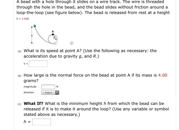 Solved A bead with a hole through it slides on a wire track. | Chegg.com